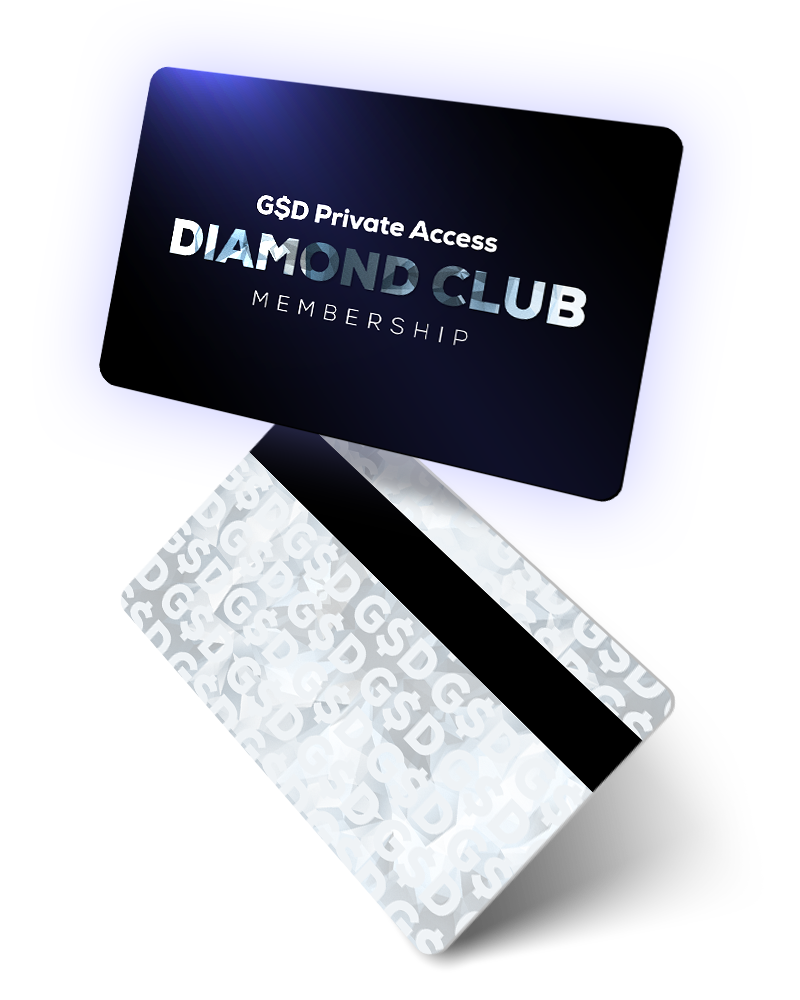 The G$D Diamond Club