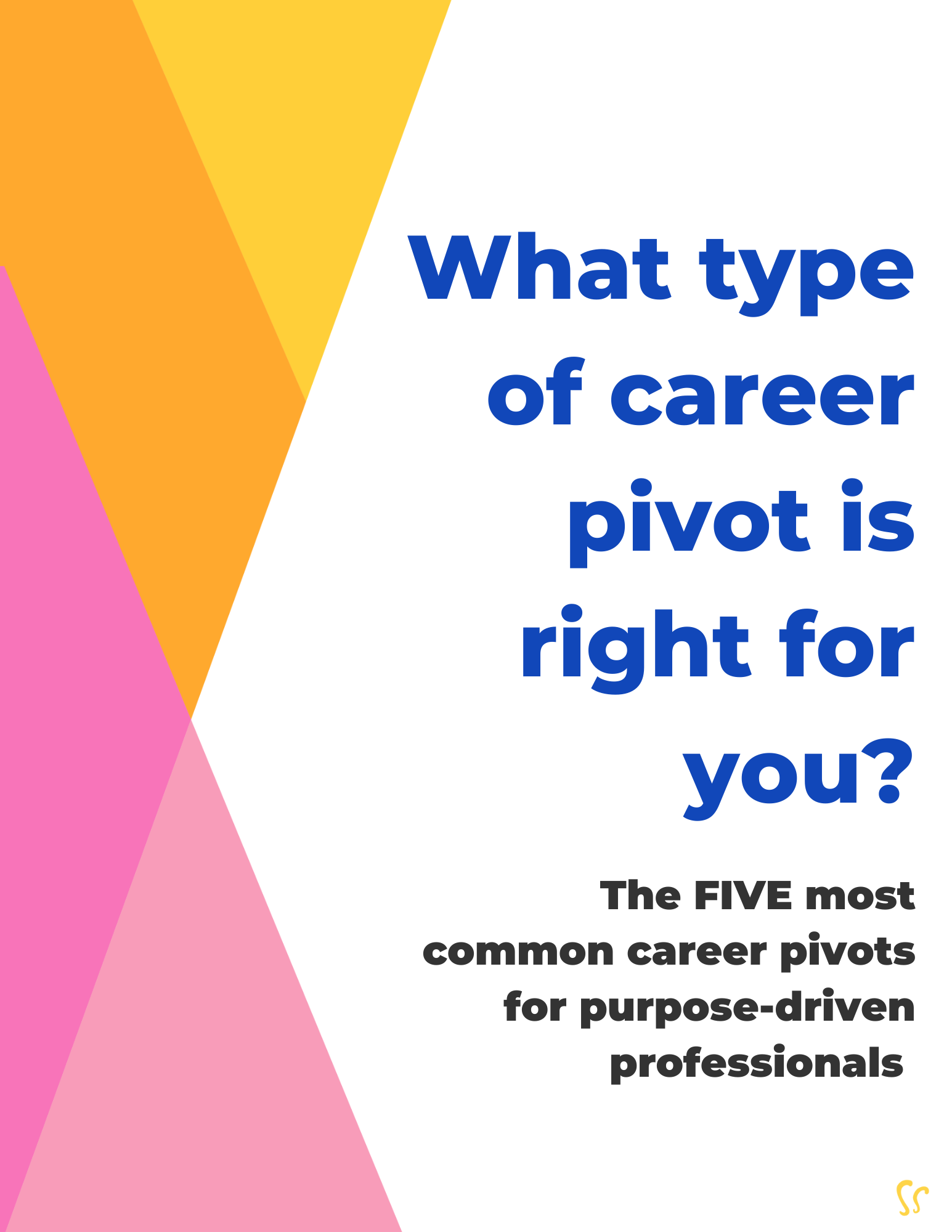 Make a Career Pivot, Do Work that Matters