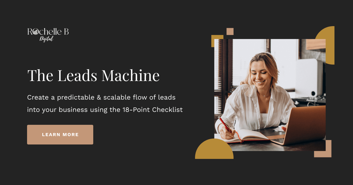 The Leads Machine | Rochelle B Digital
